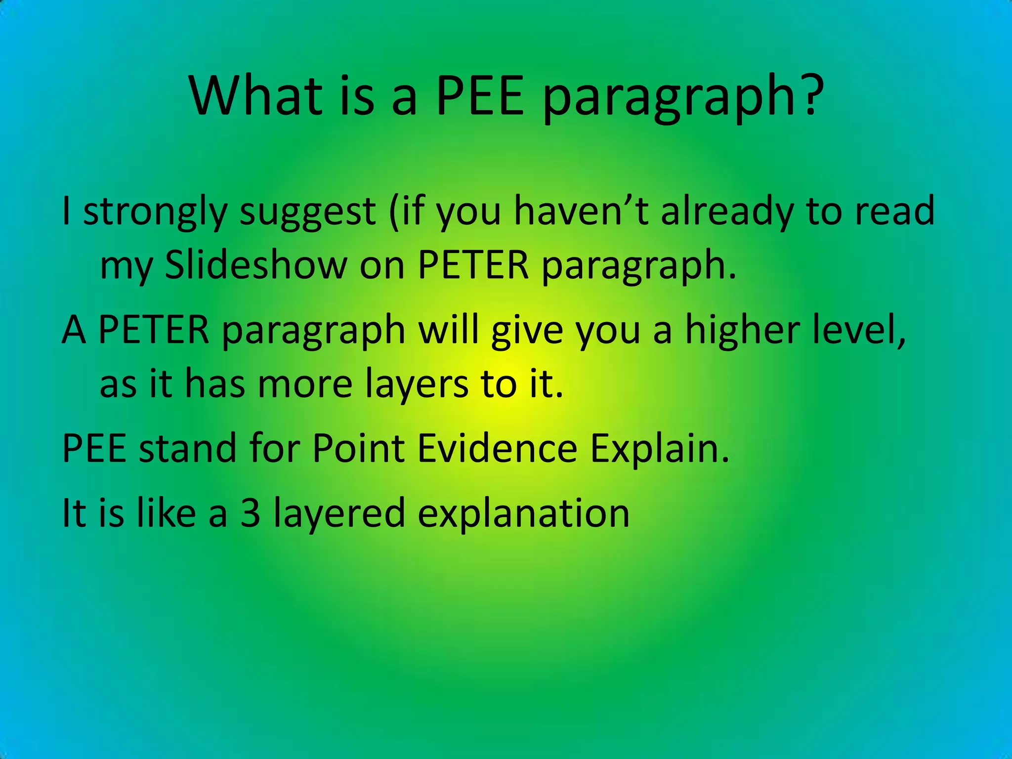How to nail a PEE paragraph | PPT