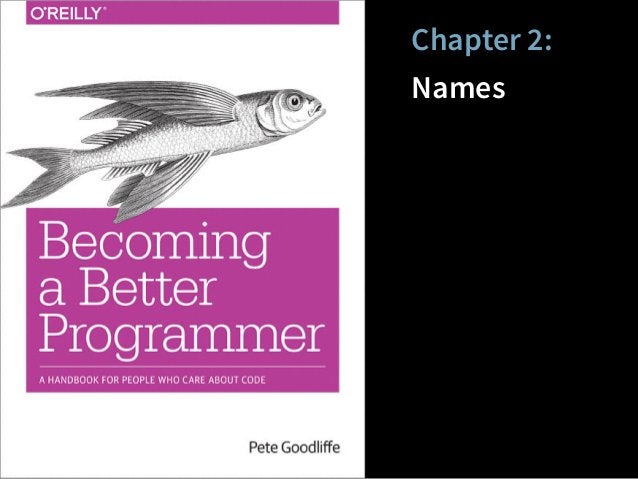 How To Name Things The Hardest Problem In Programming