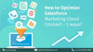 How to optimize salesforce marketing cloud | PPT