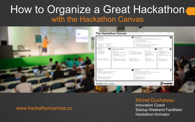 How to Organize a Great Hackathon with the Hackathon Canvas | PPT