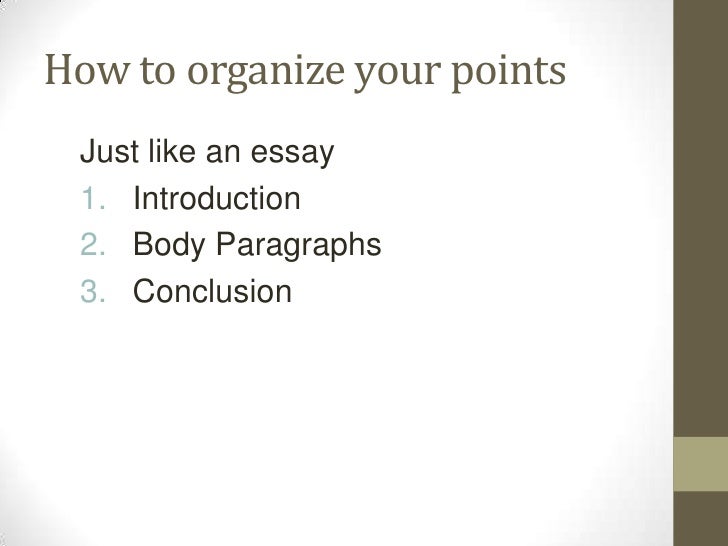 How to organize a presentation