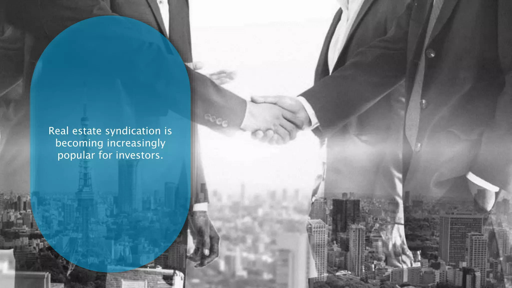 How to Organize & Structure a Real Estate Syndication | PPT