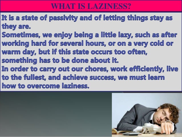 How to overcome laziness