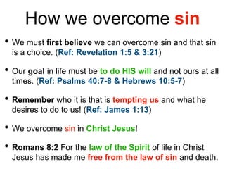 How to overcome sin | PPTX