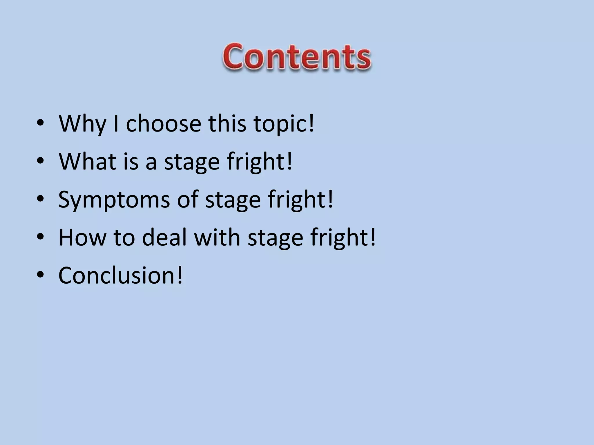 How to overcome stage fright | PPTX