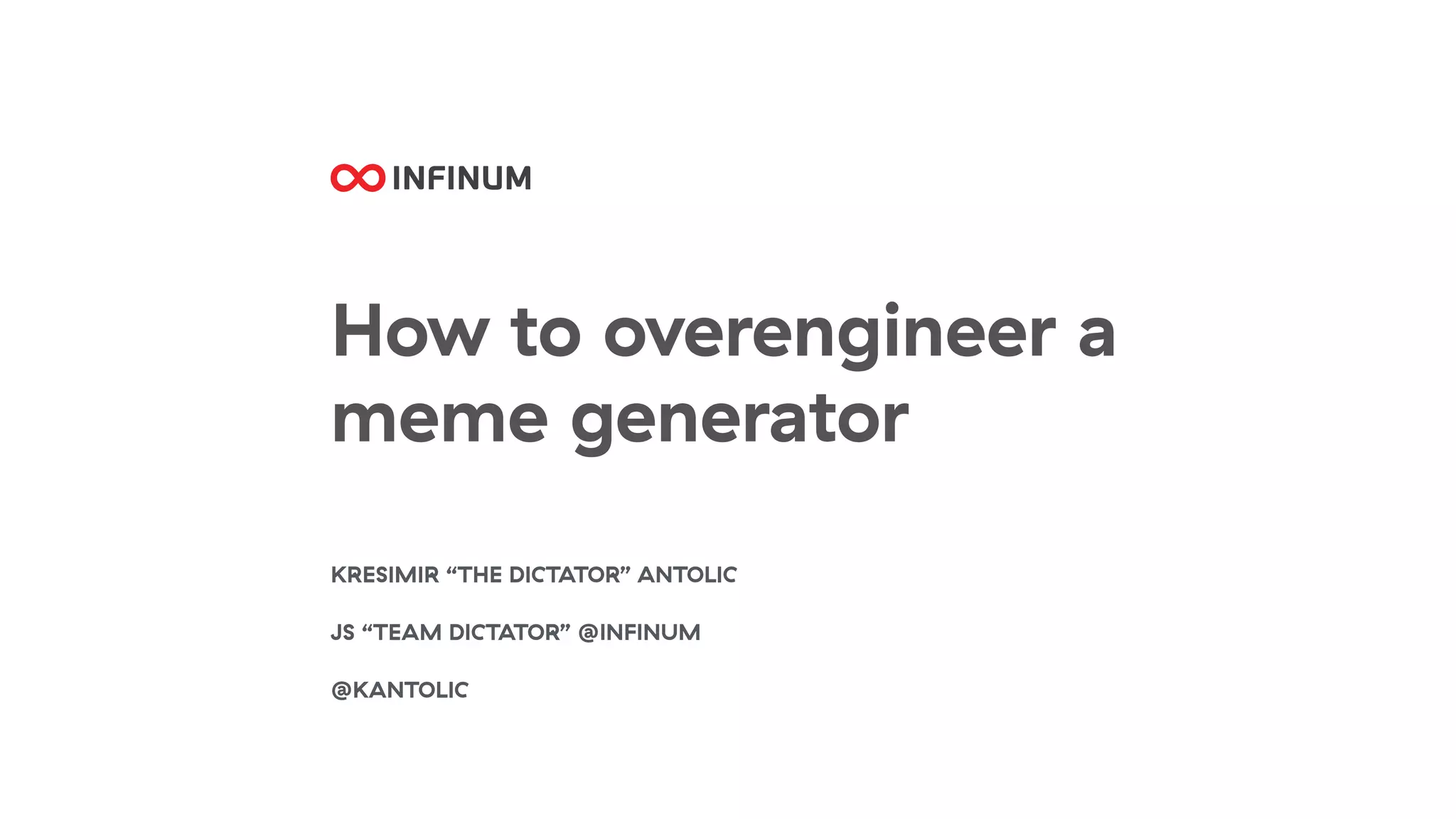 How to overengineer a meme generator | PPT