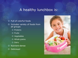 How to Pack a Healthy School Lunch | PPTX