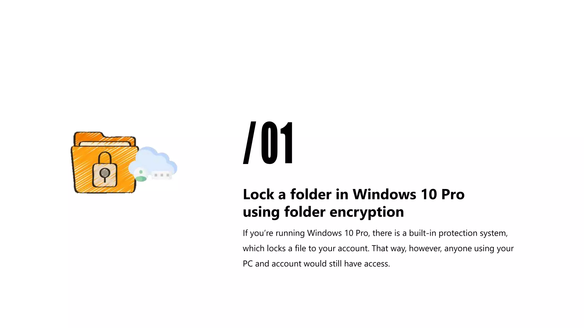 How to Password Protect a Folder in Windows10 | PPTX | Operating Systems | Computer Software and ...