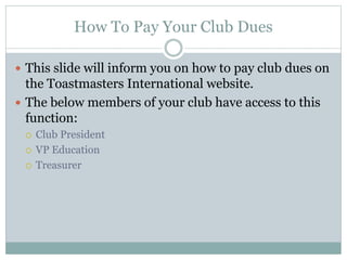 How to pay club dues on toastmasters international - Corporate Club | PPTX