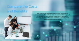 How to Perform a Cost-Benefit Analysis A Simple Step-by-Step Guide.pptx