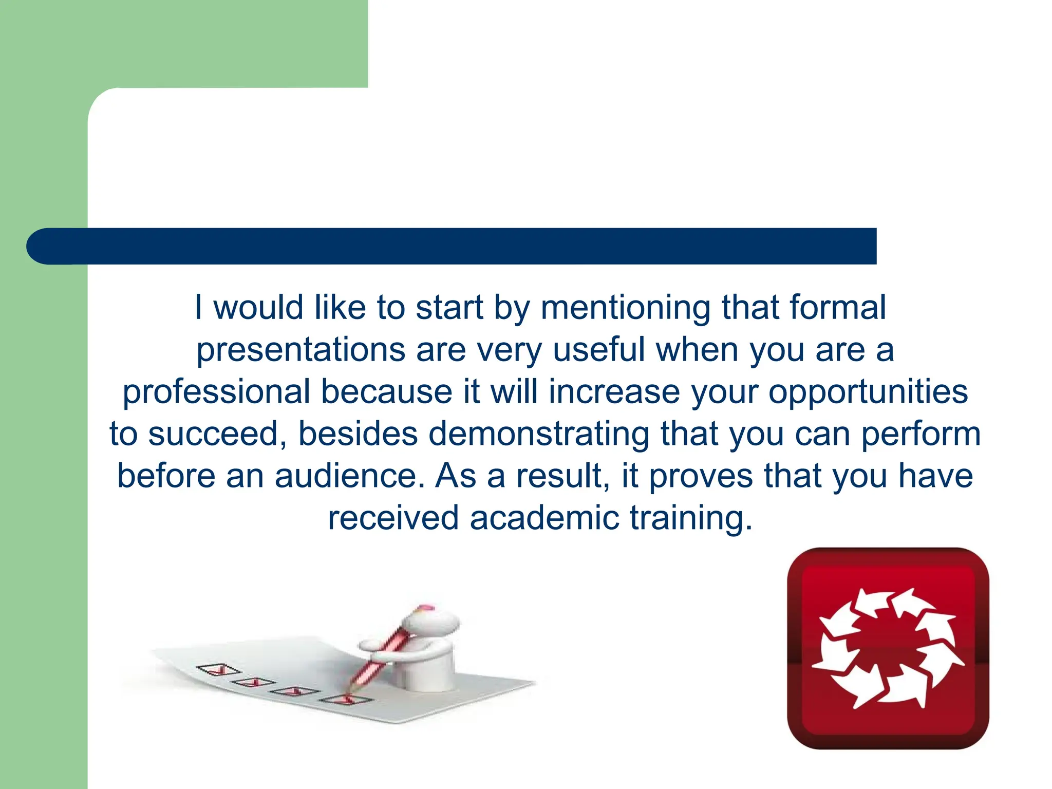 How_to_perform_a_formal_presentation.ppt