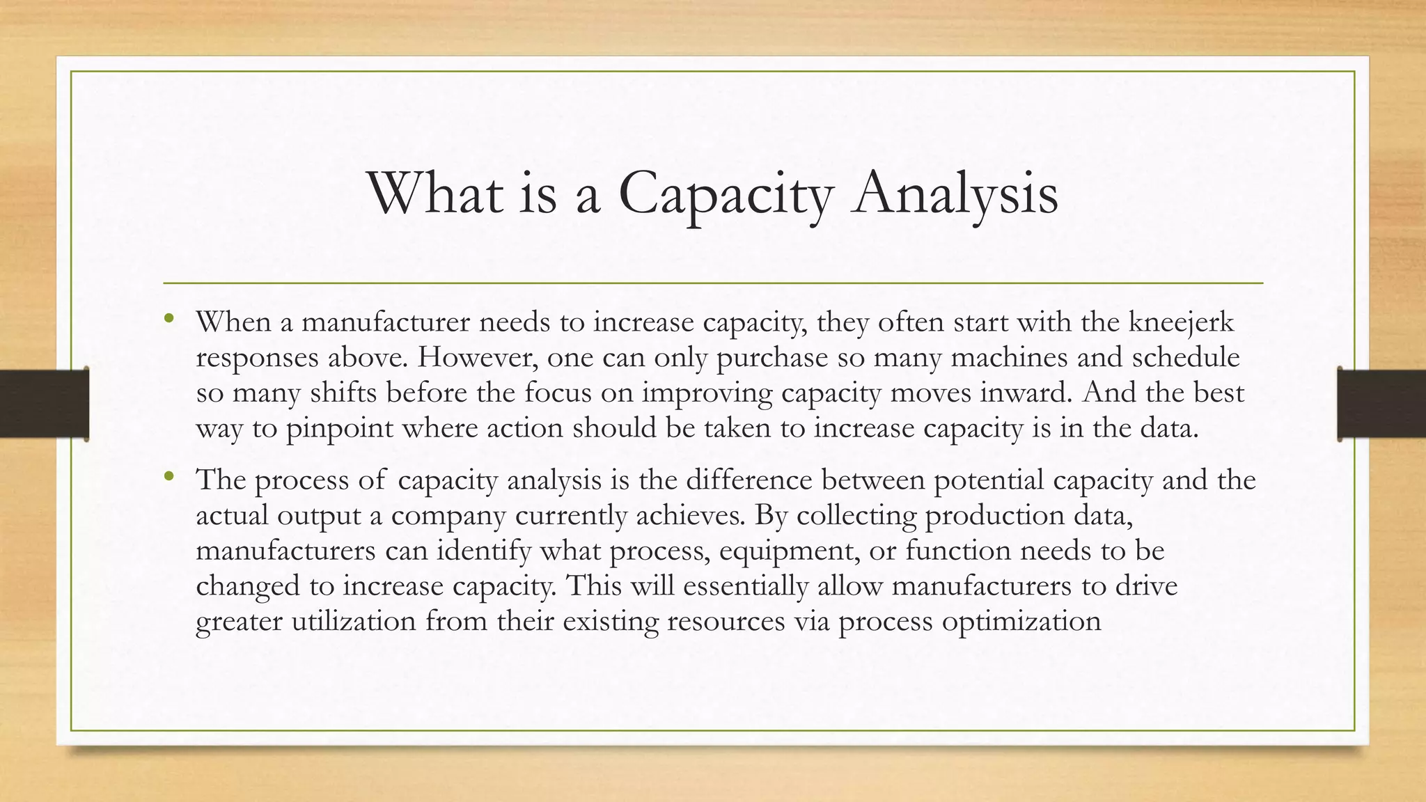 HOW TO PERFORM A MANUFACTURING CAPACITY ANALYSIS.pptx