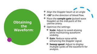 HOW TO PERFORM AND INTERPRET UTERINE ARTERY DOPPLER copy.pptx