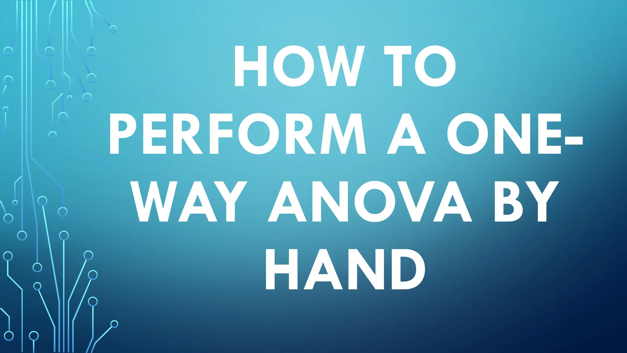 How to Perform a One-Way ANOVA by Hand.pptx