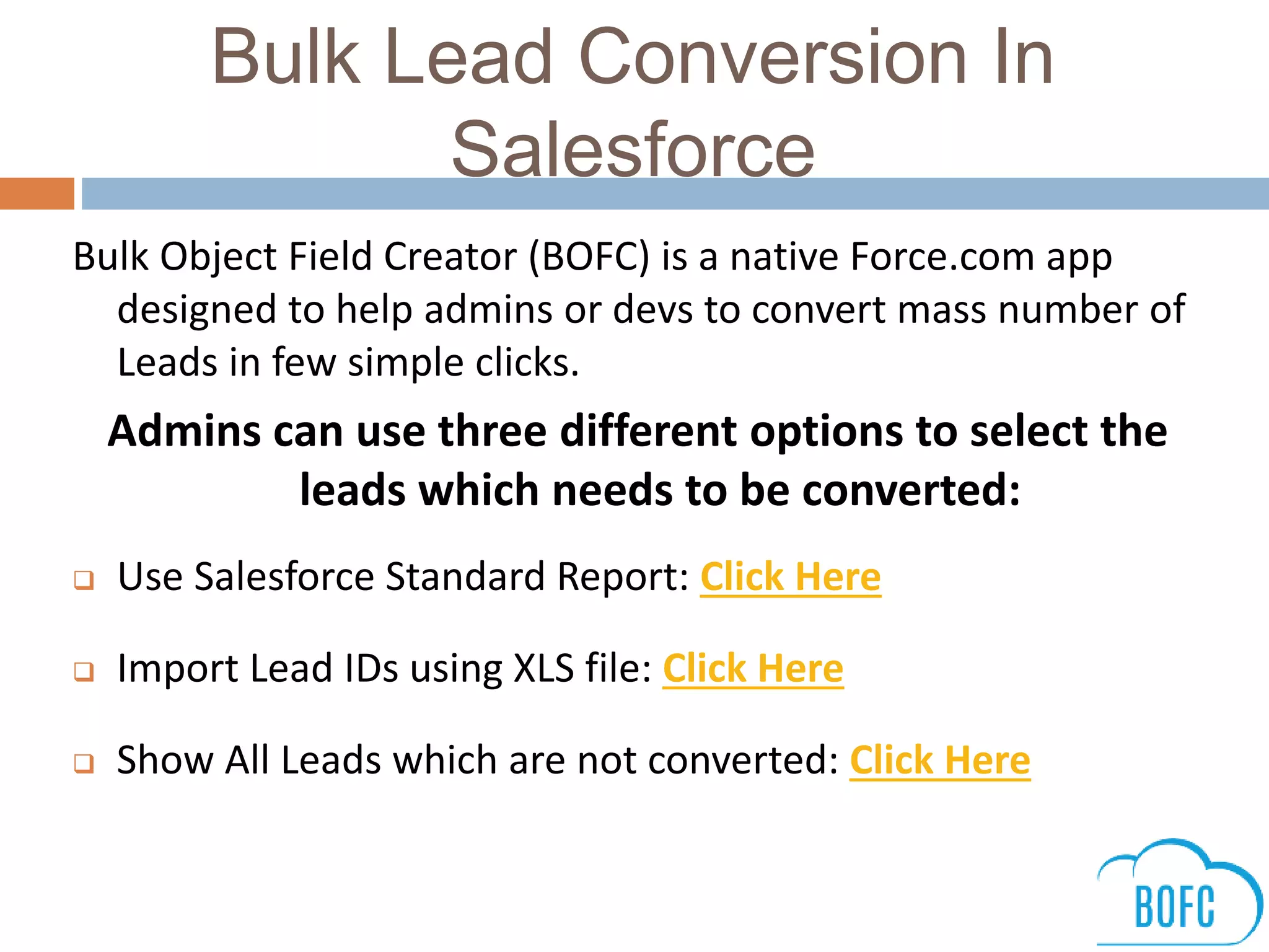 How to perform bulk lead conversion in salesforce | PPT