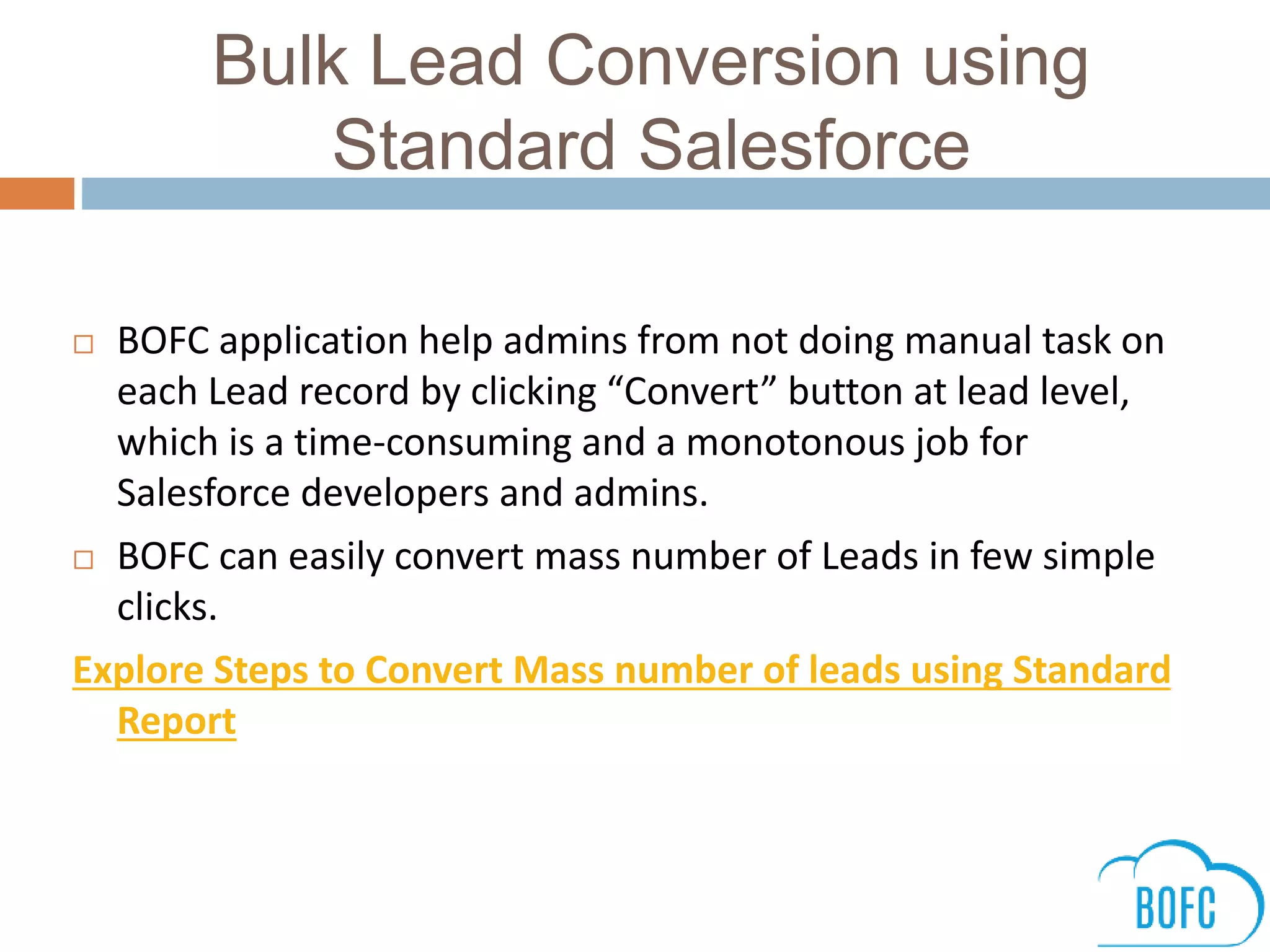 How to perform bulk lead conversion in salesforce | PPT