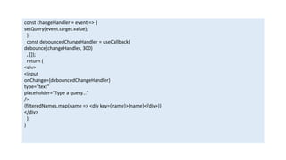 How to perform debounce in react | PPT