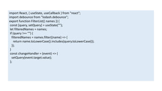 How to perform debounce in react | PPT
