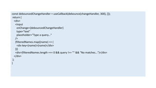 How to perform debounce in react | PPT