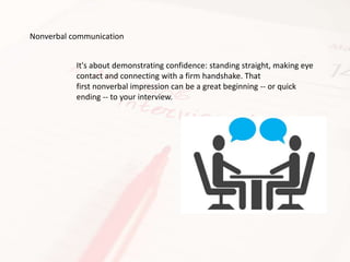 How to perform in an interview. | PPT