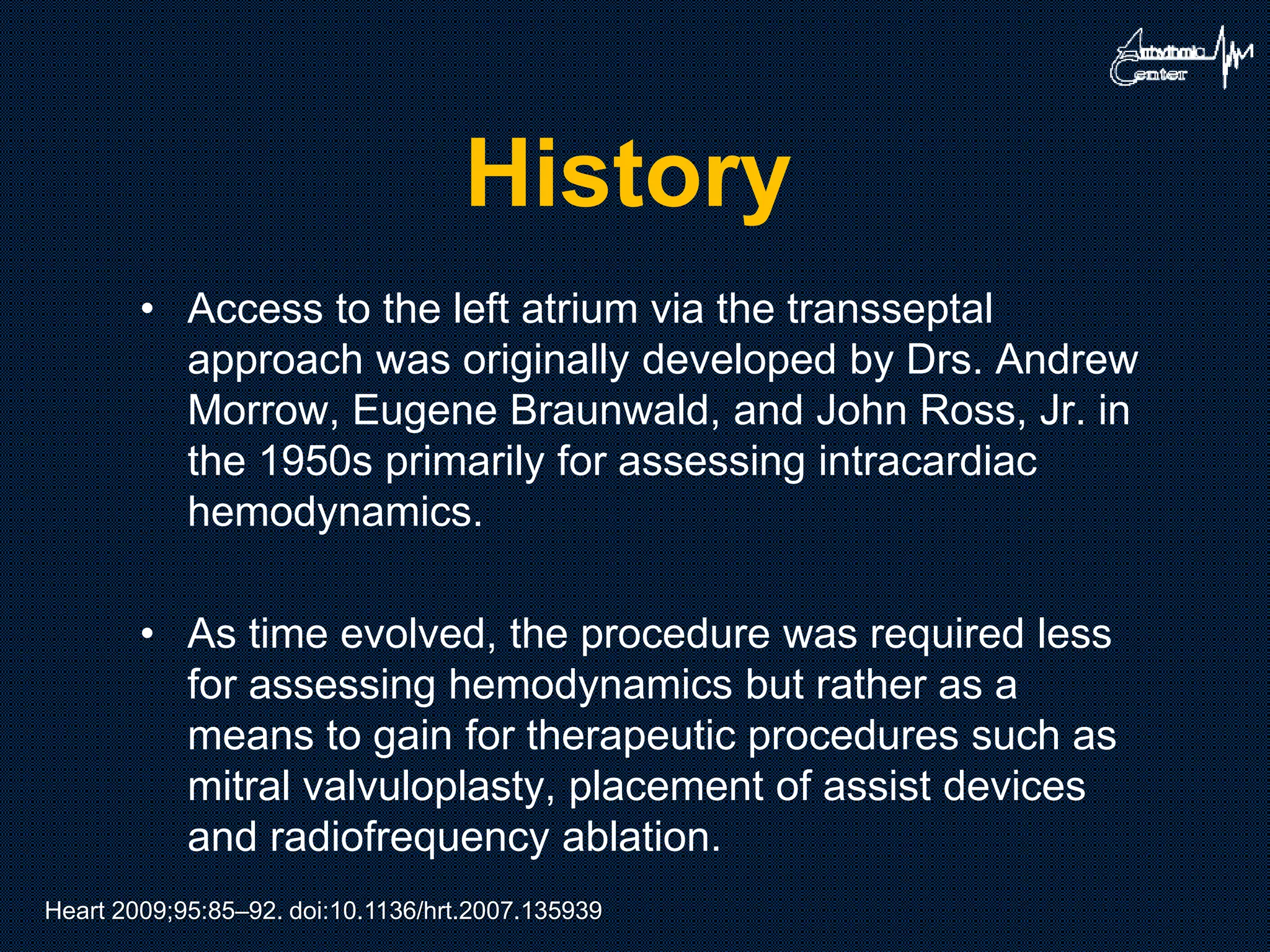 How to perform Trans-Septal Puncture | PPTX