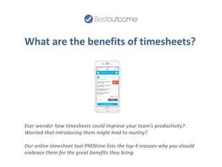 Why should your organisation use timesheets? | PPTX
