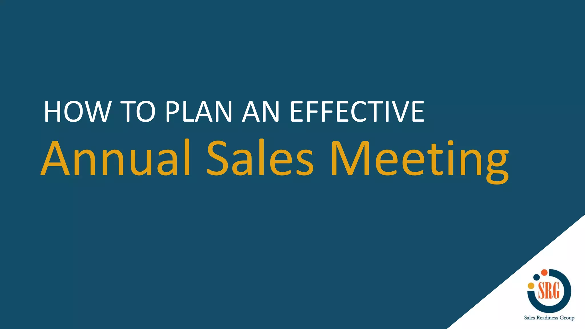 How to Plan an Effective Annual Sales Meeting | PDF