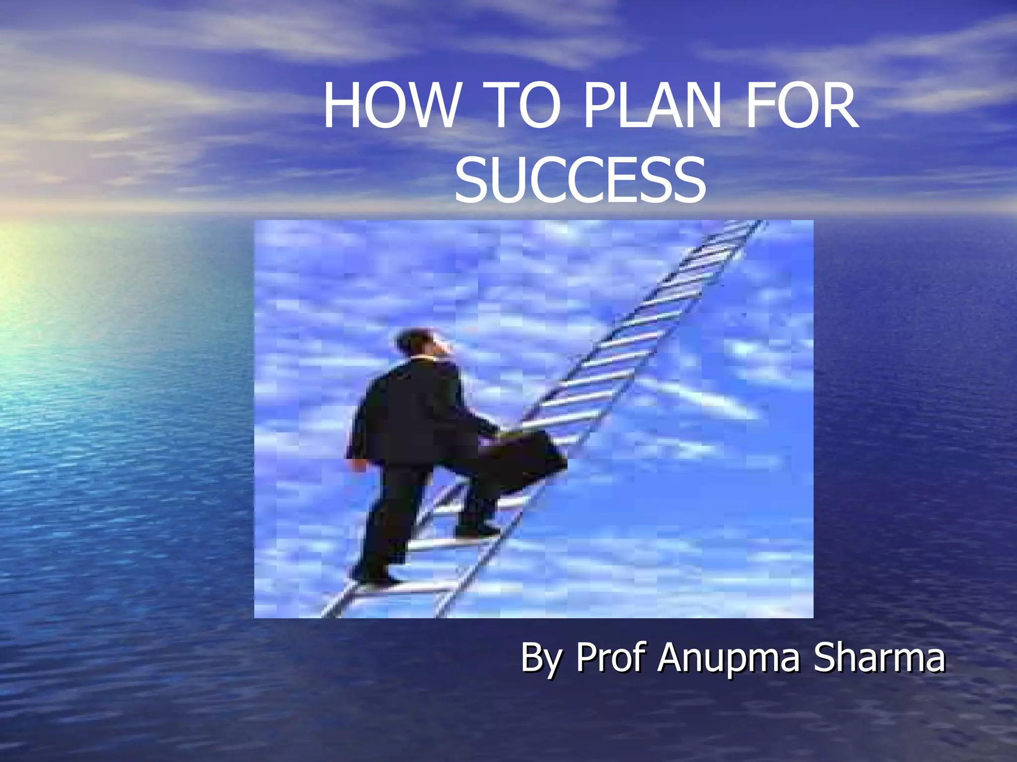 How to plan for success | PPT