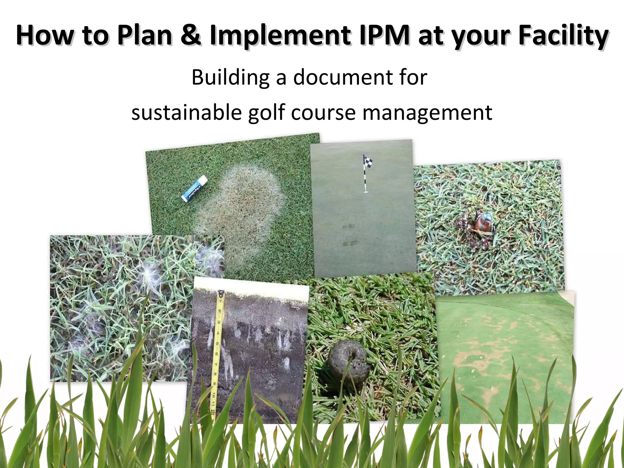 How to plan & implement ipm at your | PPT