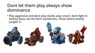 How to play lane with me league of legends.pptx