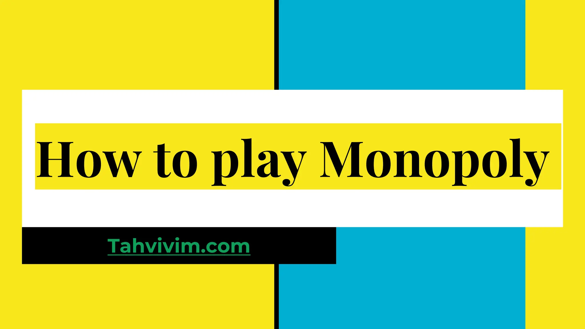 How to play Monopoly.pptx