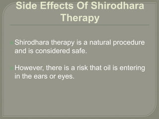 How to Pour Oil in a Shirodhara Therapy | PPTX