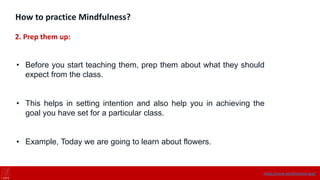 How to practice mindfulness in school classroom | PPTX