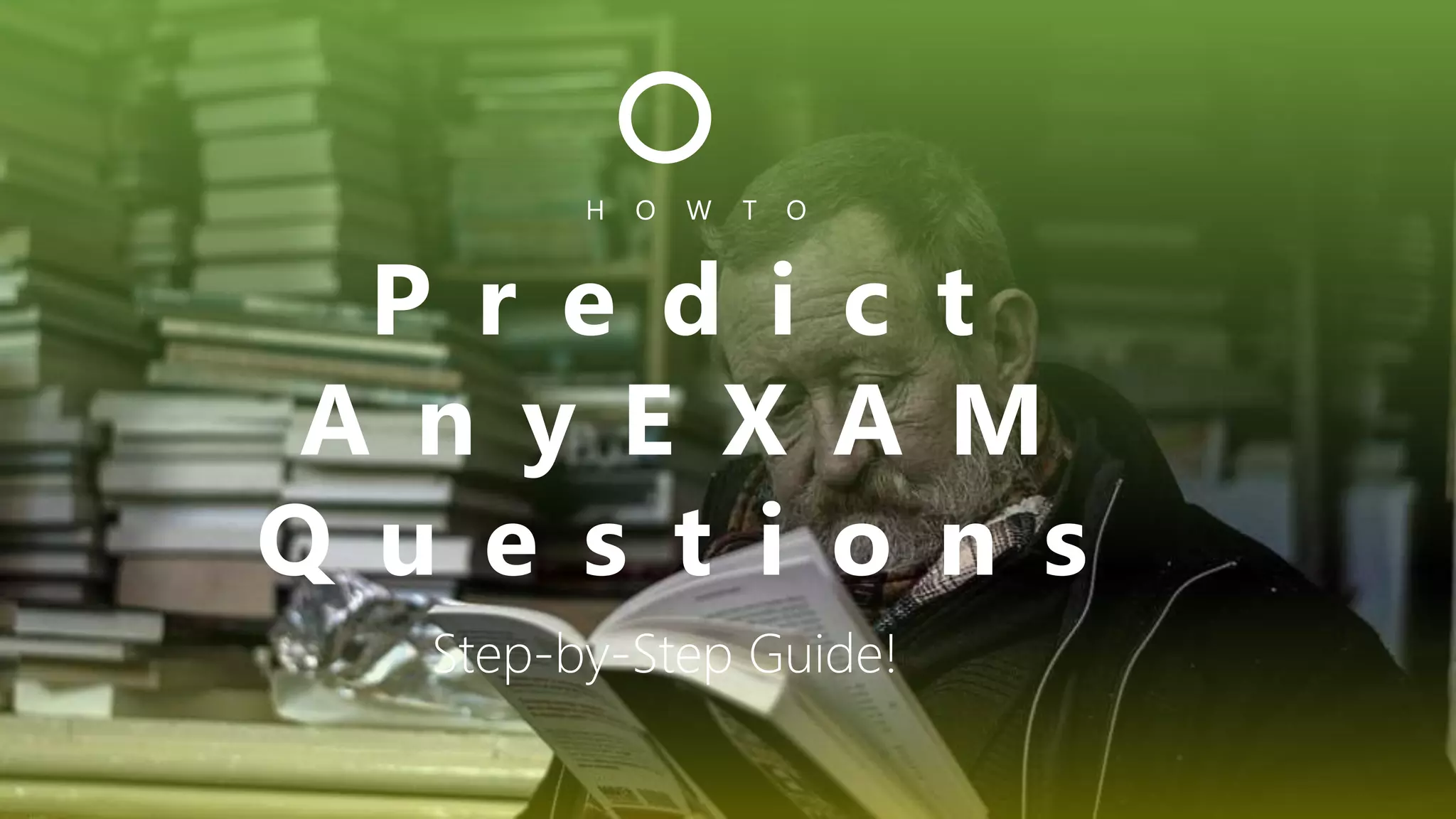 How to predict any exam questions in advance! | PPTX