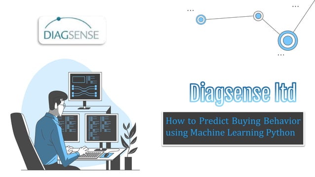 How to Predict Buying Behavior using Machine Learning Python | PPTX
