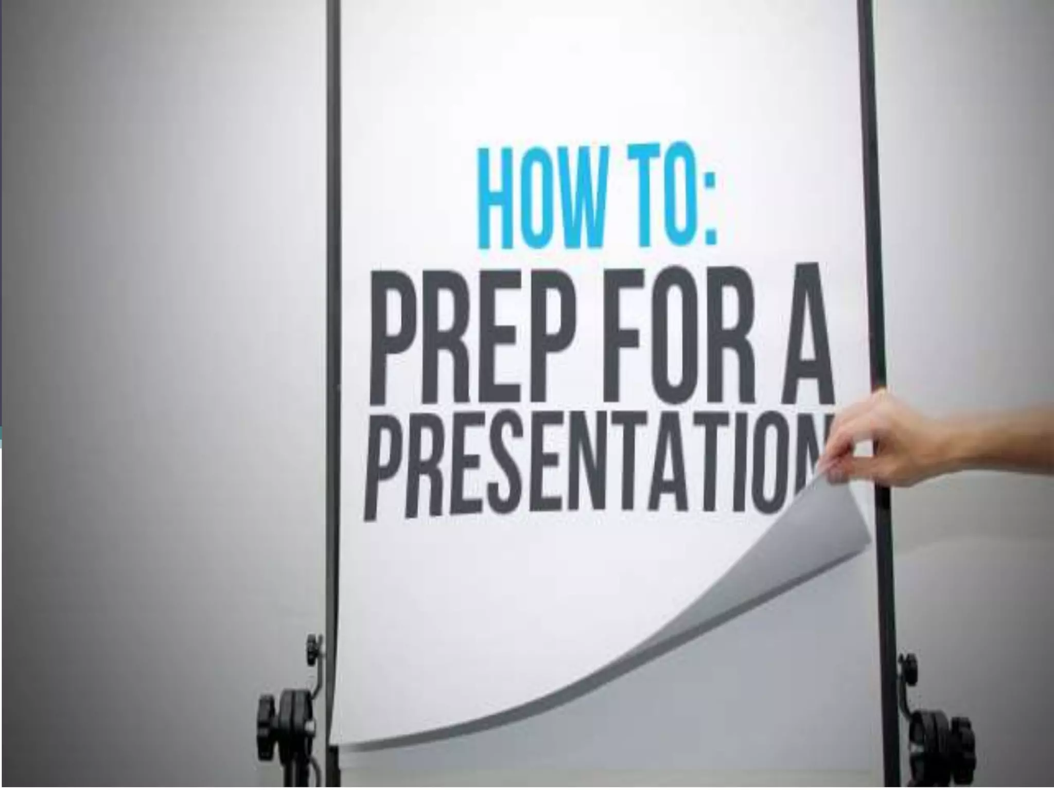 How to prep a presentation | PPT