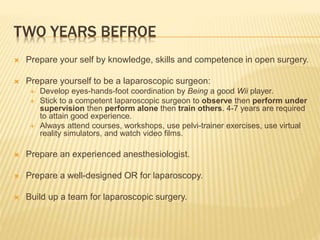 How to prepare a patient for laparoscopy ? | PPT