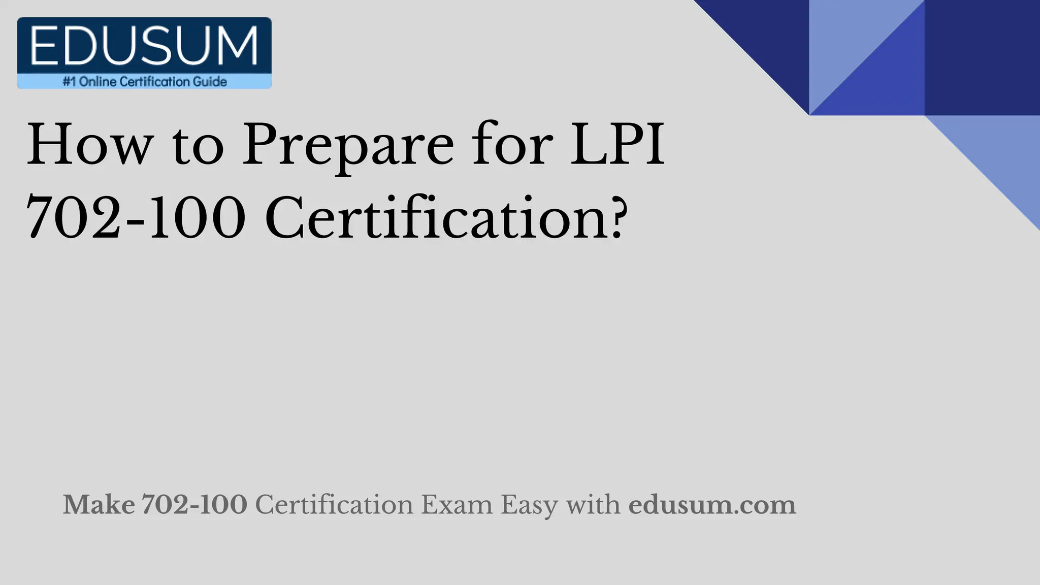 How to Prepare for LPI 702-100 Certification.pdf