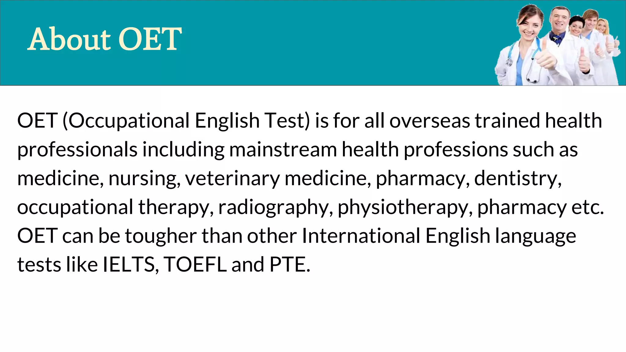 How to Prepare for OET - Occupational English Test | PPTX
