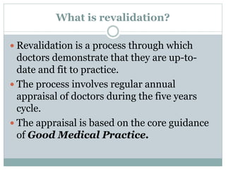 How to prepare for revalidation of doctors? | PPTX