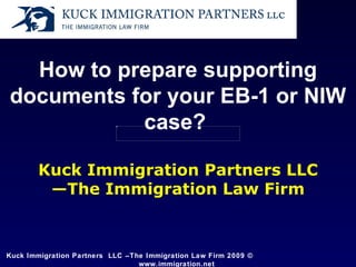 Documents in support of your EB-1A or NIW cases | PPT