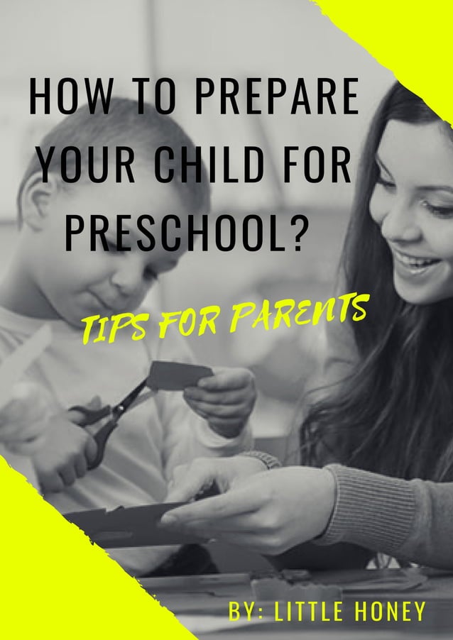 How to prepare your child for preschool tips for parents | PDF