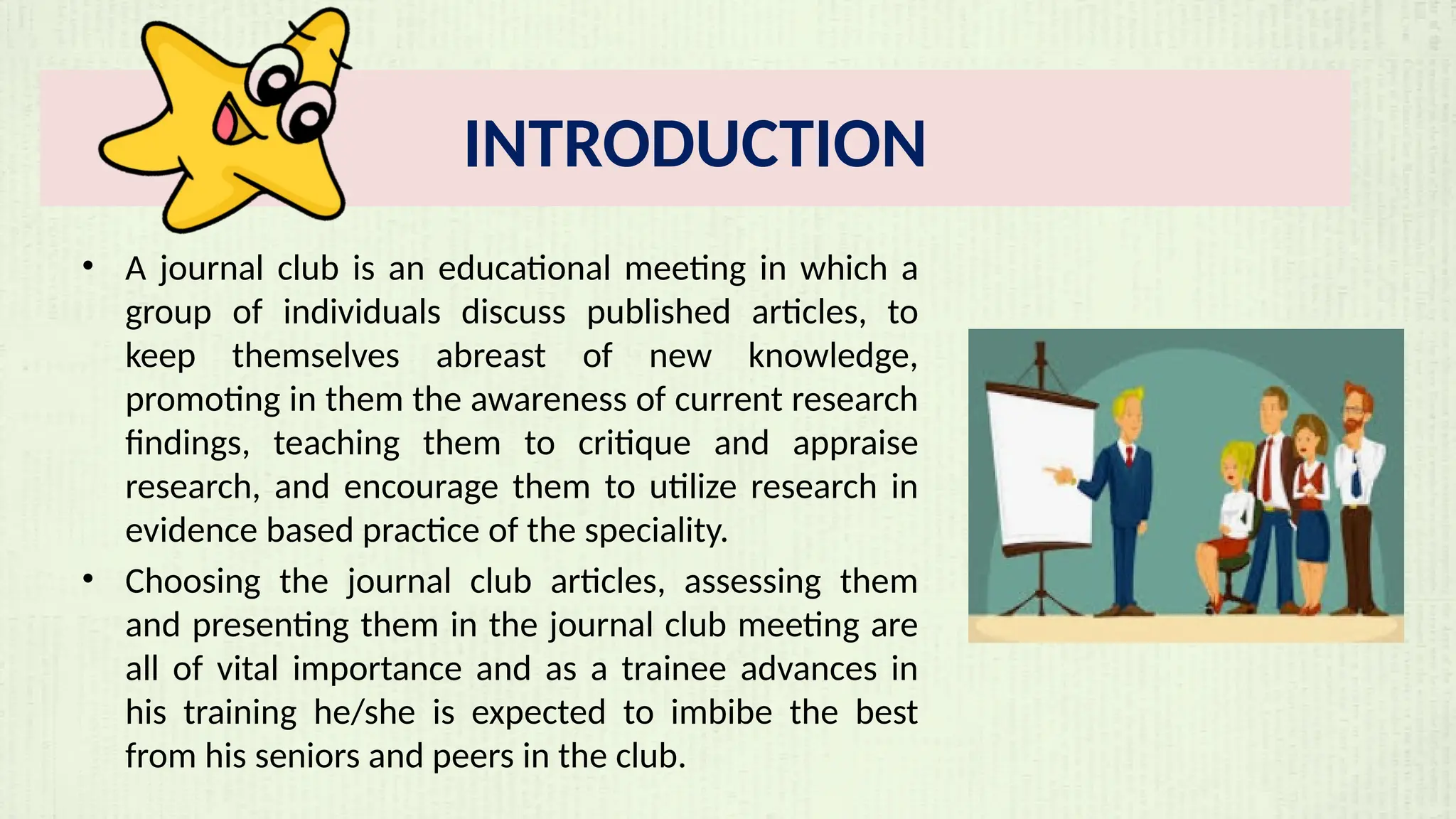 HOW TO PRESENT A JOURNAL CLUB - an awareness | PPTX