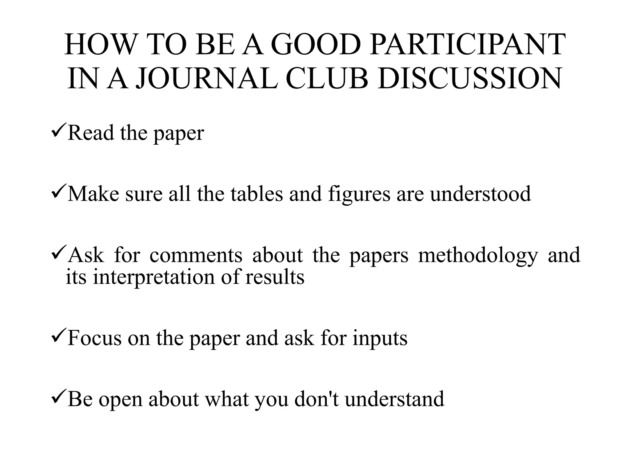 How to present a journal club | PPTX