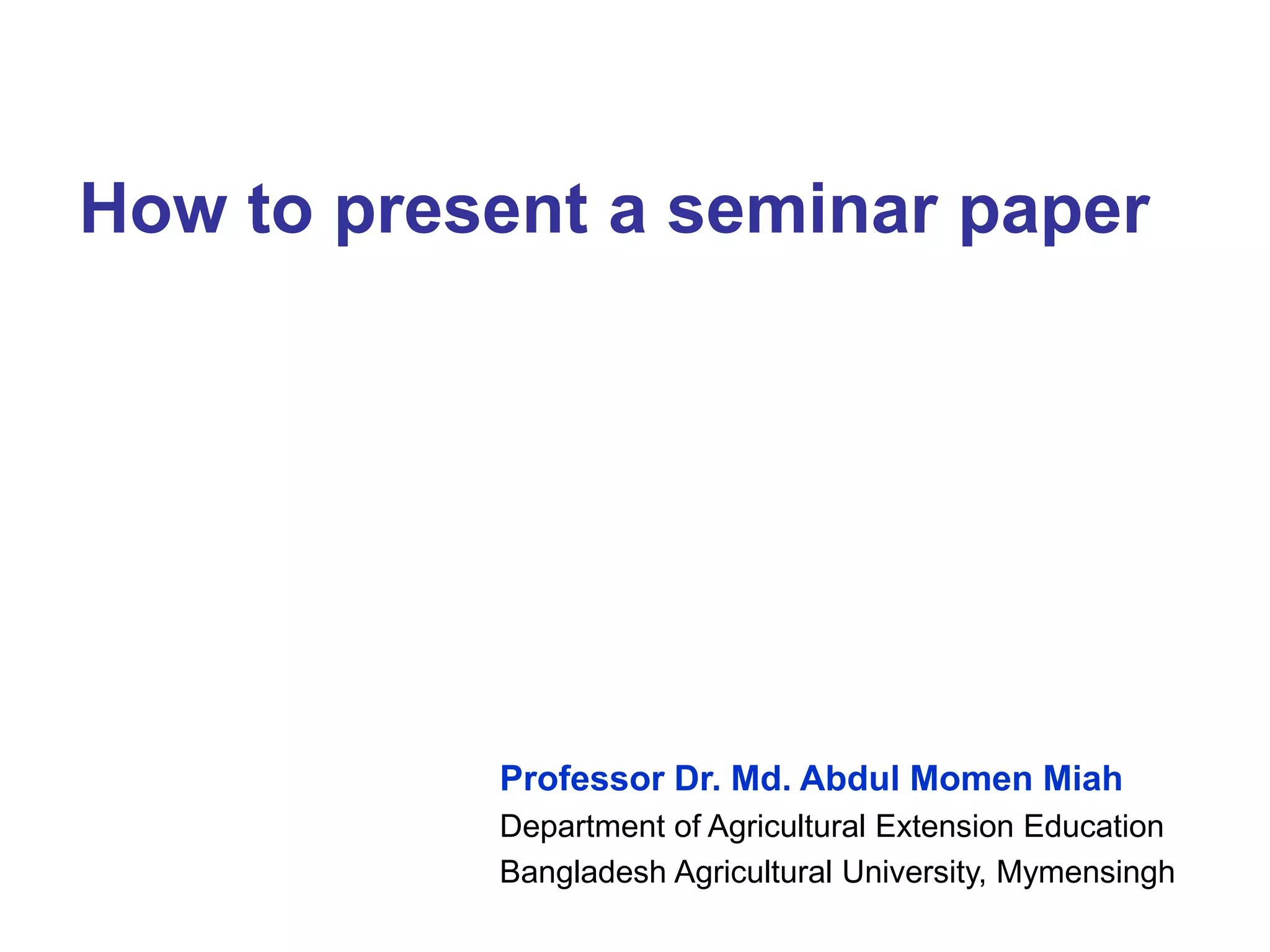 How to present a semianr paper | PPT