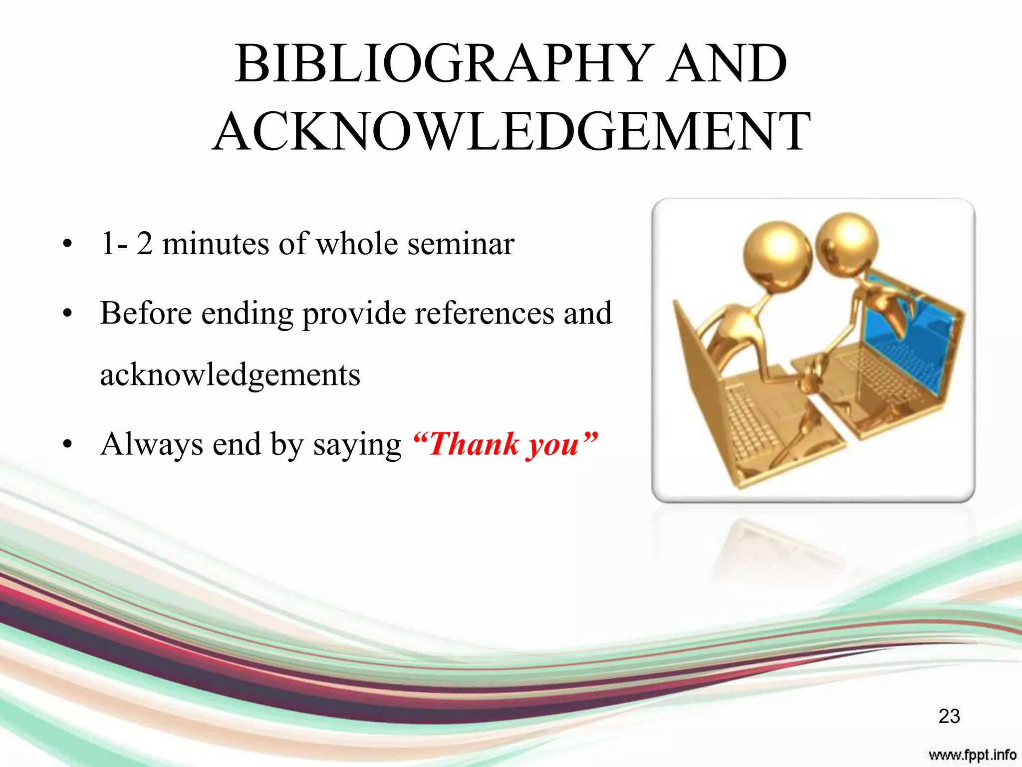 How to present a seminar | PPTX