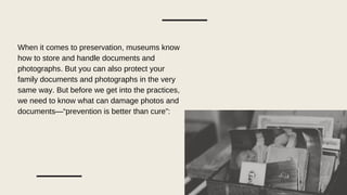 How to Preserve your Documents, Just like Museums | PDF