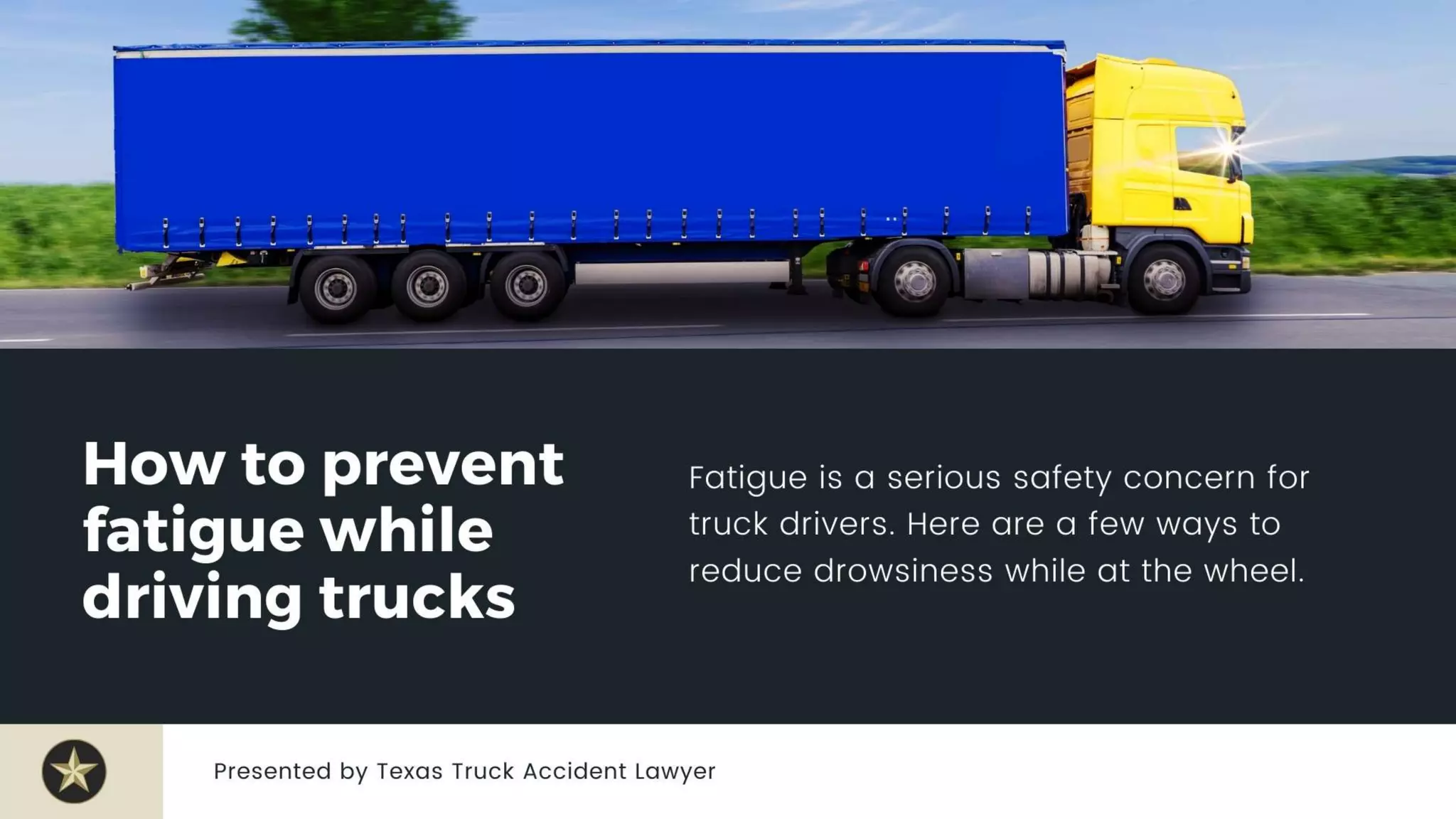 How to Prevent Fatigue While Driving Trucks | PPT
