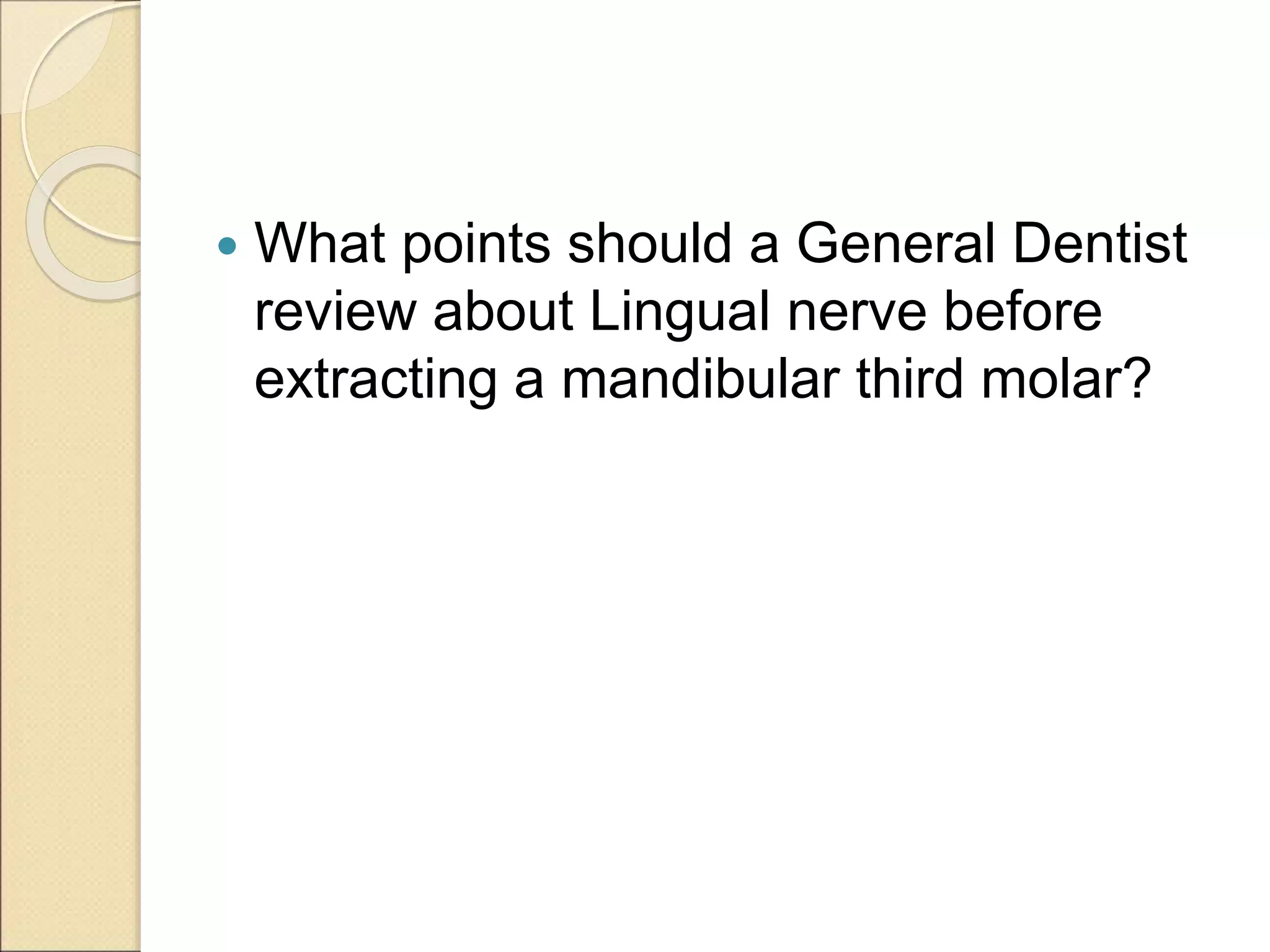 How to Prevent Lingual nerve Damage during Mandibular 1.ppt