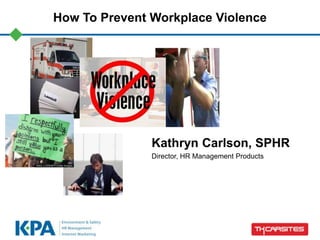 How To Prevent Workplace Violence | PPTX